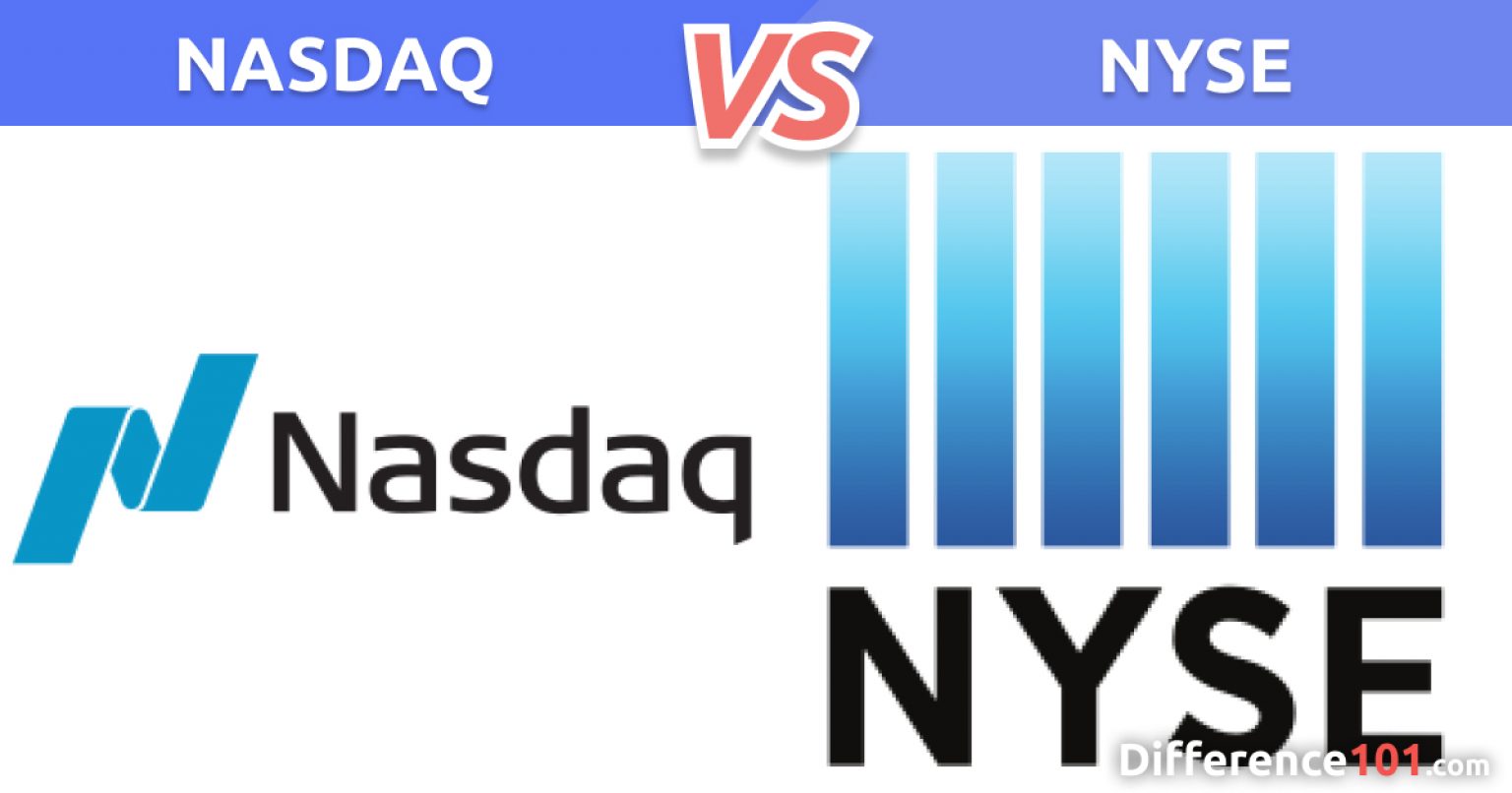 NASDAQ vs. NYSE: Key Differences, Pros & Cons, FAQ | Difference 101 NASDAQ vs. NYSE: Key Differences, Pros & Cons, FAQ | Difference 101