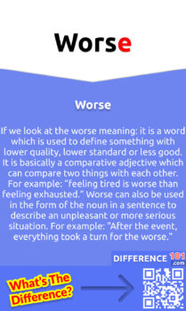 Worse vs. Worst: 7 Key Differences, Pros & Cons, Examples | Difference 101